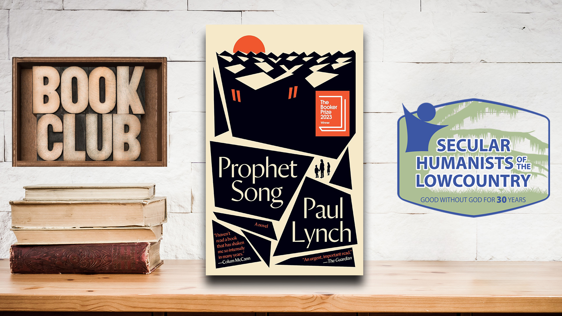 June 2024: Prophet Song by Paul Lynch - Secular Humanists of the Lowcountry